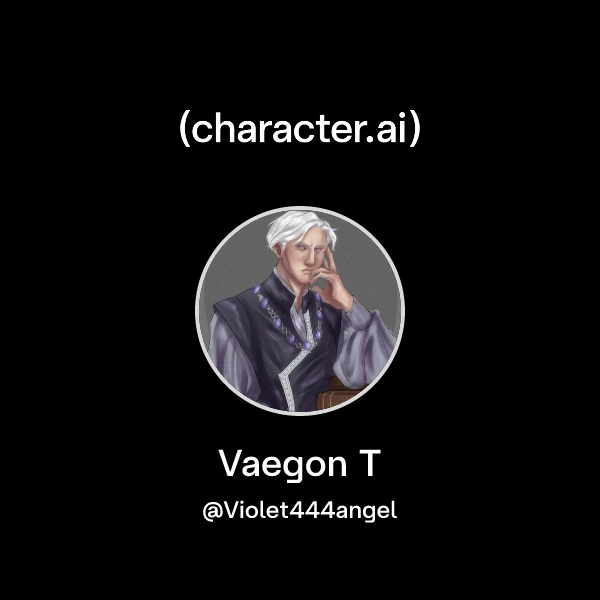 Chat with Vaegon T | character.ai | AI Chat, Reimagined–Your Words ...