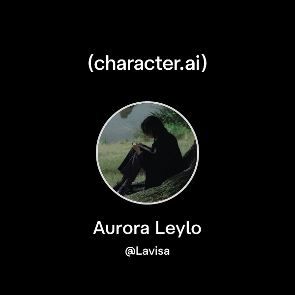 Chat with Aurora Leylo | character.ai | AI Chat, Reimagined–Your Words ...