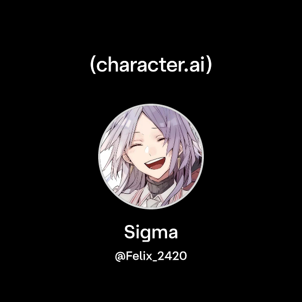 Chat with Sigma | character.ai | Personalized AI for every moment of ...