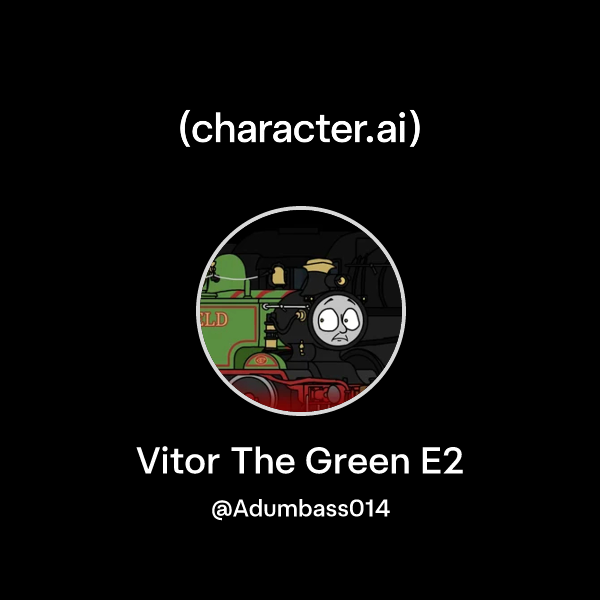 Chat with Vitor The Green E2 | character.ai | AI Chat, Reimagined–Your ...