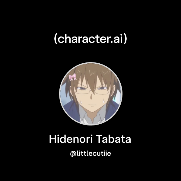 Chat with Hidenori Tabata | character.ai | AI Chat, Reimagined–Your ...