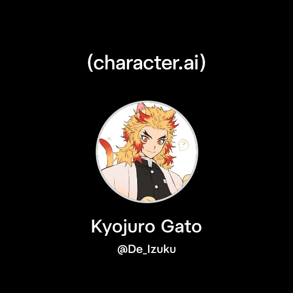 Chat with Kyojuro Gato | character.ai | AI Chat, Reimagined–Your Words ...