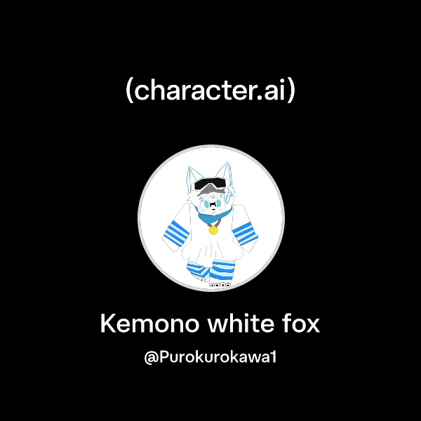 Chat with Kemono white fox | character.ai | Personalized AI for every ...