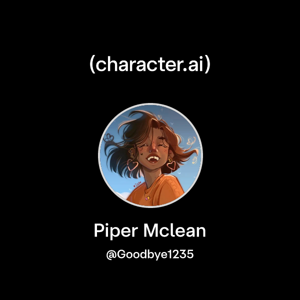 Chat with Piper Mclean | character.ai | AI Chat, Reimagined–Your Words ...