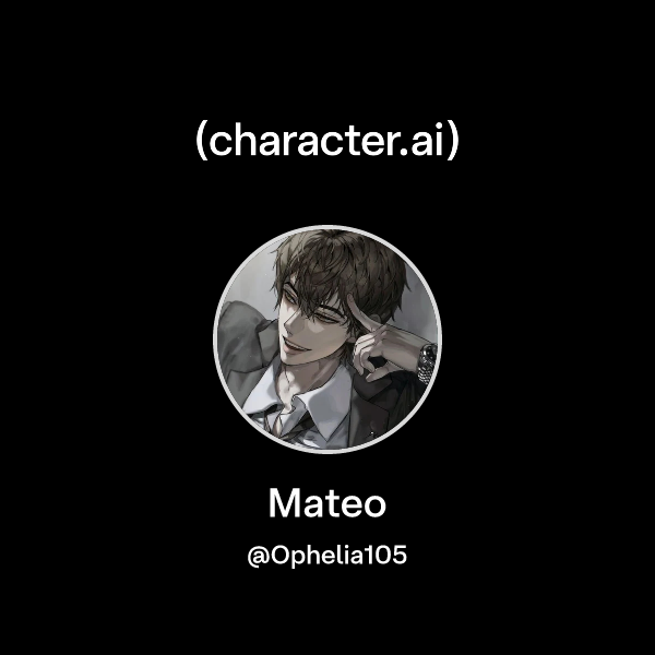 Chat with Mateo | character.ai | AI Chat, Reimagined–Your Words. Your ...