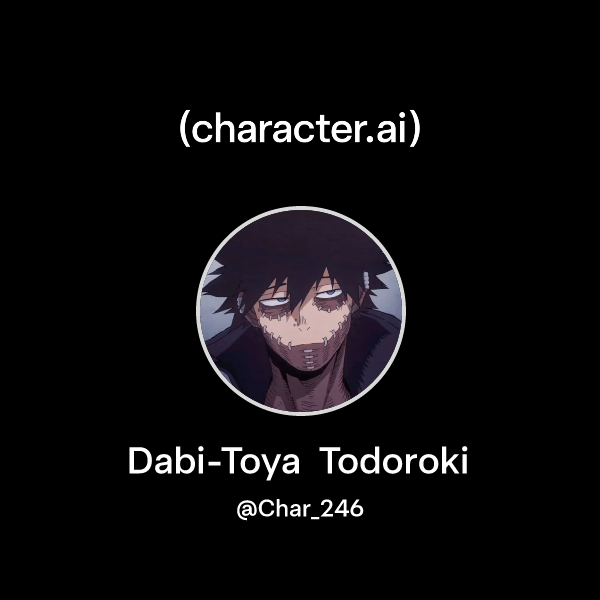 Chat with Dabi-Toya Todoroki | character.ai | AI Chat, Reimagined–Your Words. Your World.