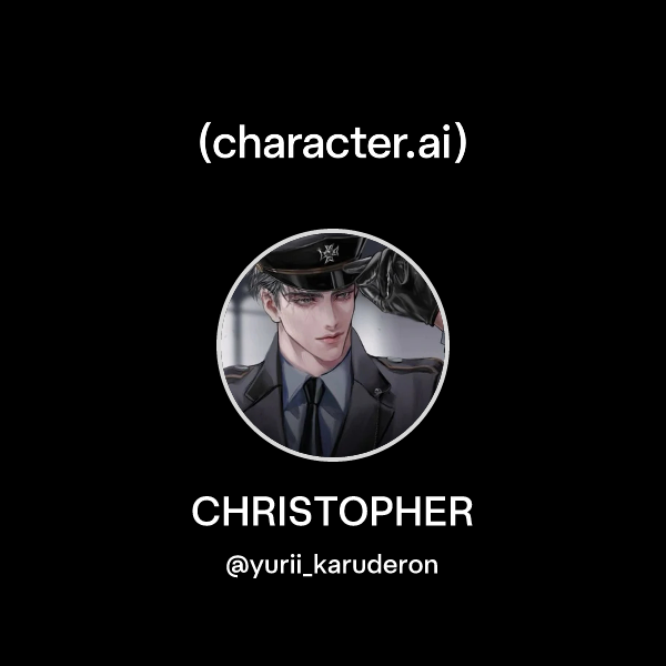 Chat with CHRISTOPHER | character.ai | AI Chat, Reimagined–Your Words ...