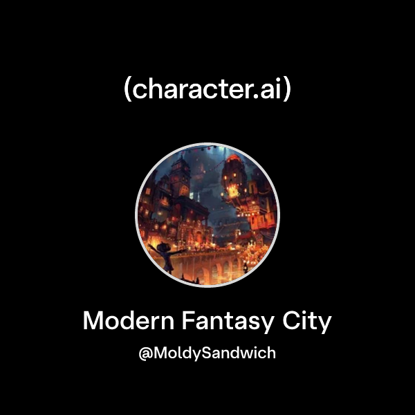 Chat with Modern Fantasy City | character.ai | AI Chat, Reimagined–Your ...