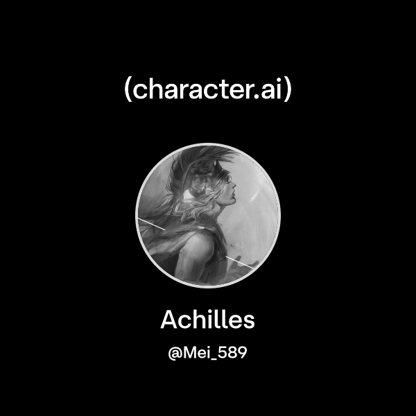 Chat with Achilles | character.ai | AI Chat, Reimagined–Your Words ...