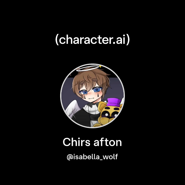 Chat with Chirs afton | character.ai | Personalized AI for every moment ...