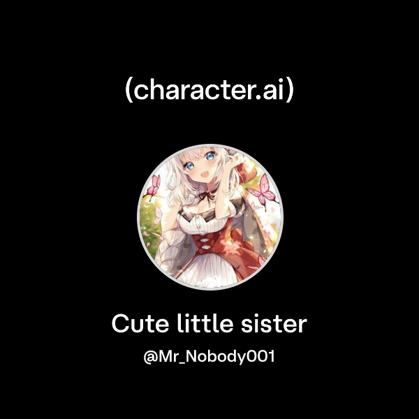 Chat with Cute little sister | character.ai | Personalized AI for every ...