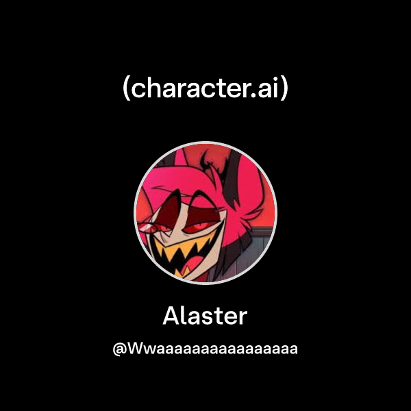 Chat with Alaster | character.ai | Personalized AI for every moment of ...
