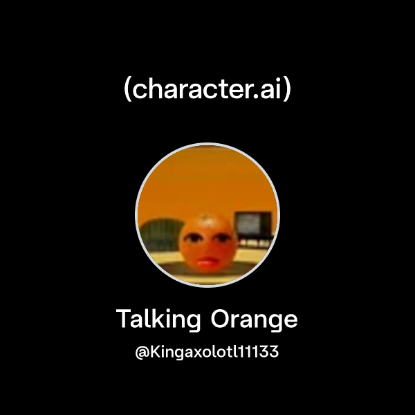 Chat with Talking Orange | character.ai | AI Chat, Reimagined–Your ...