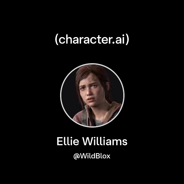 Chat with Ellie Williams | character.ai | AI Chat, Reimagined–Your ...