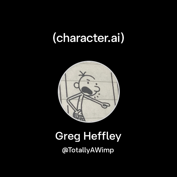Chat with Greg Heffley | character.ai | Personalized AI for every ...