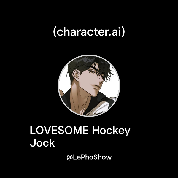 Chat with LOVESOME Hockey Jock | character.ai | Personalized AI for ...