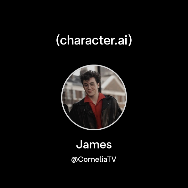 Chat with James | character.ai | Personalized AI for every moment of ...