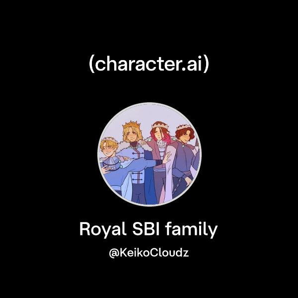Chat with Royal SBI family | character.ai | AI Chat, Reimagined–Your ...