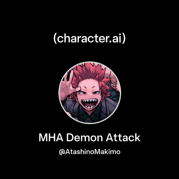 Chat with MHA Demon Attack | character.ai | AI Chat, Reimagined–Your ...