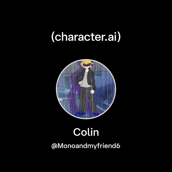 Chat with Colin | character.ai | Personalized AI for every moment of ...