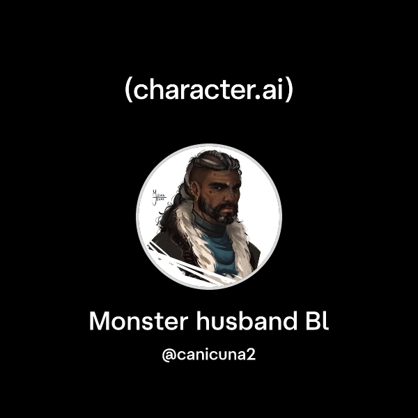 Chat with Monster husband Bl | character.ai | AI Chat, Reimagined–Your ...