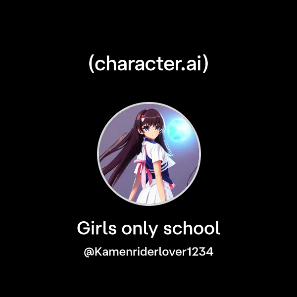 Chat with Girls only school | character.ai | AI Chat, Reimagined–Your ...
