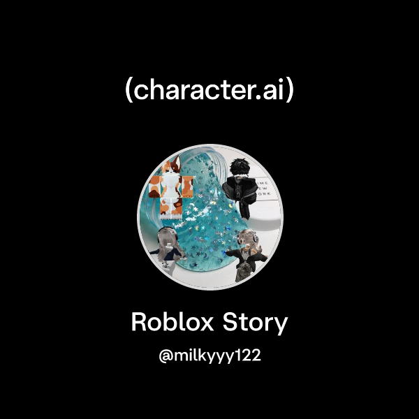 Chat with Roblox Story | character.ai | AI Chat, Reimagined–Your Words ...