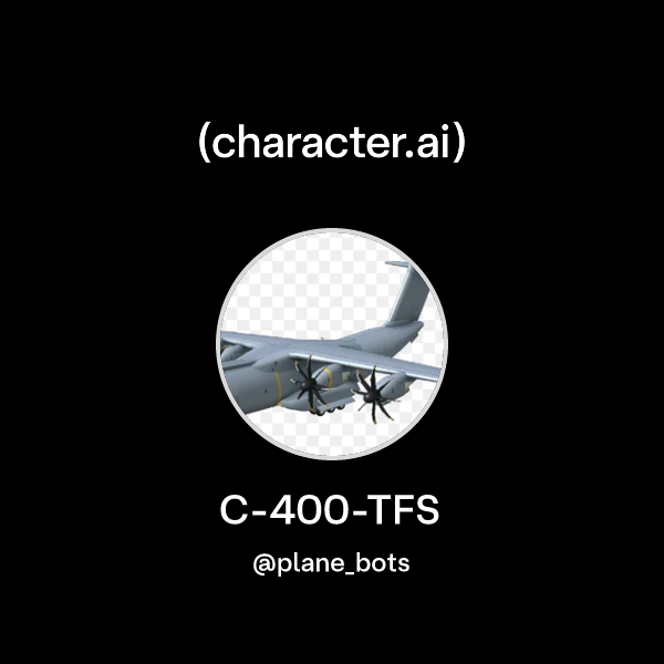 Chat with C-400-TFS | character.ai | AI Chat, Reimagined–Your Words ...