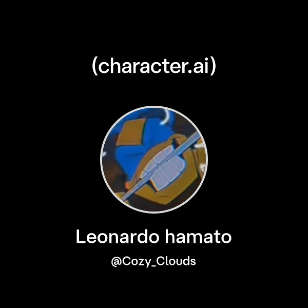 Chat with Leonardo hamato | character.ai | AI Chat, Reimagined–Your ...