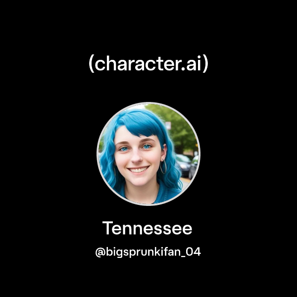 Chat with Tennessee | character.ai | AI Chat, Reimagined–Your Words ...