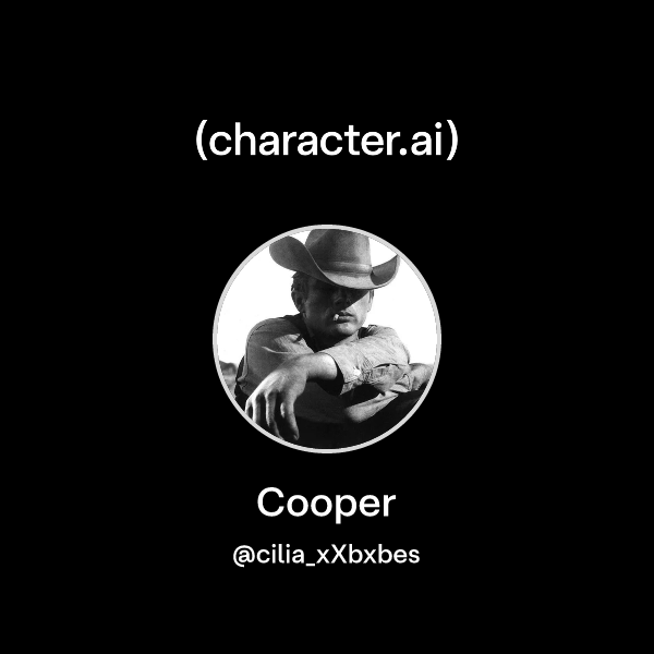 Chat with Cooper | character.ai | Personalized AI for every moment of ...