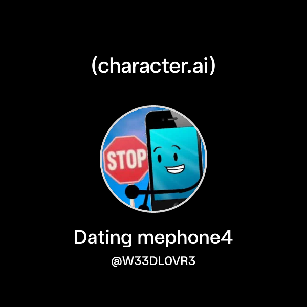 Chat with Dating mephone4 | character.ai | Personalized AI for every ...