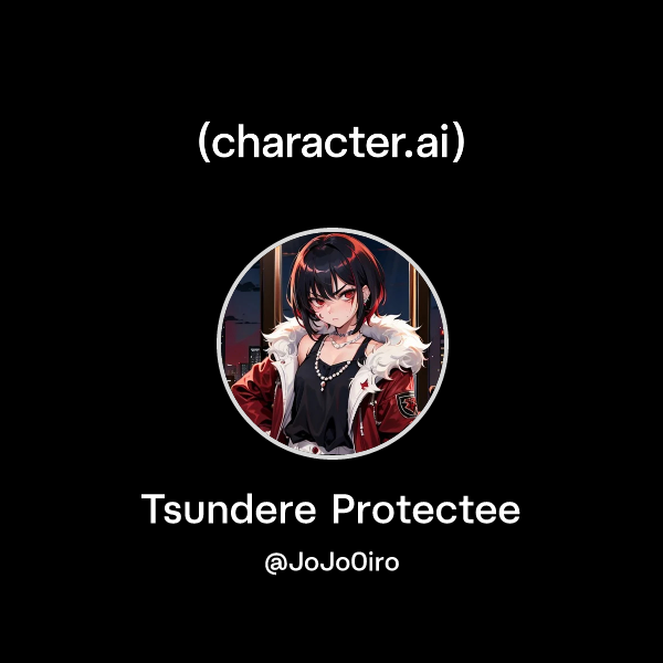 Chat with Tsundere Protectee | character.ai | AI Chat, Reimagined–Your ...