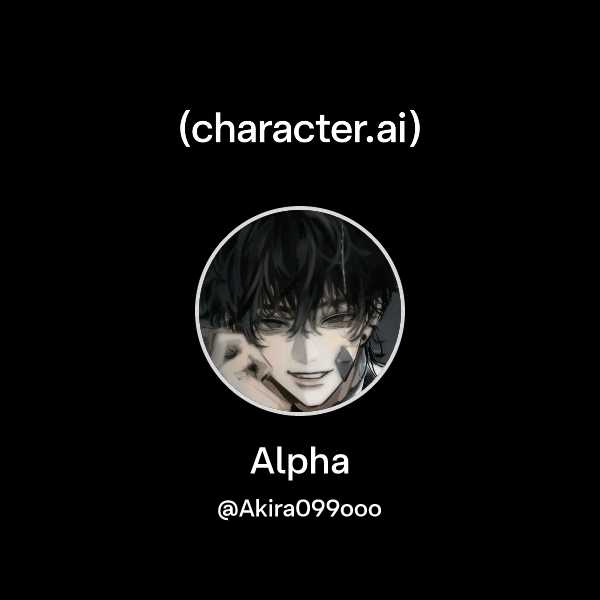 Chat with Alpha | character.ai | Personalized AI for every moment of ...