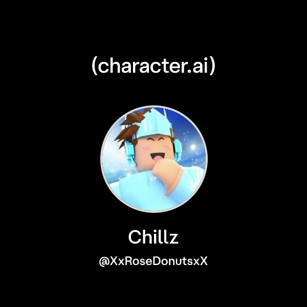 Chat with Chillz | character.ai | AI Chat, Reimagined–Your Words. Your ...