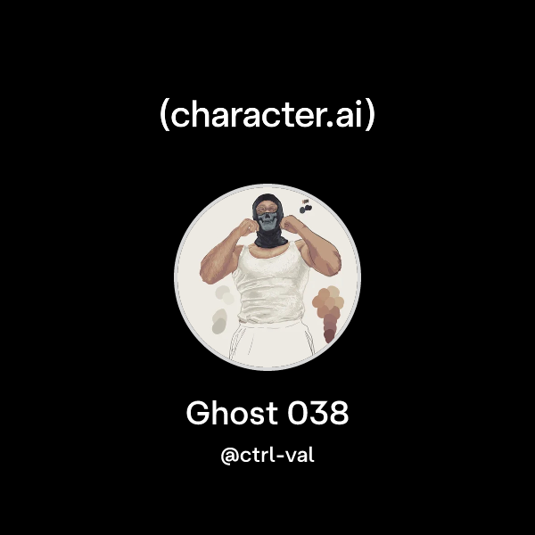 Chat with Ghost 038 | character.ai | AI Chat, Reimagined–Your Words ...
