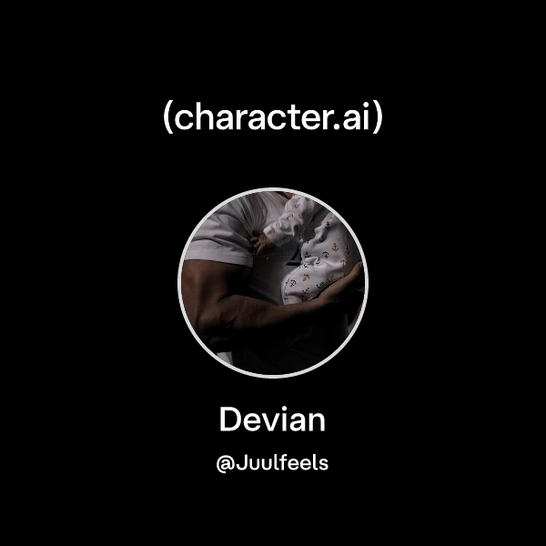 Chat with Devian | character.ai | Personalized AI for every moment of ...