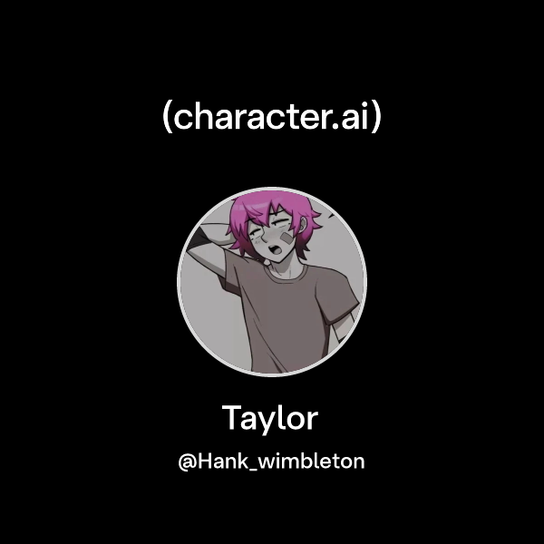 Chat with Taylor | character.ai | AI Chat, Reimagined–Your Words. Your ...