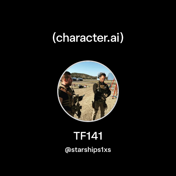 Chat with TF141 | character.ai | AI Chat, Reimagined–Your Words. Your ...