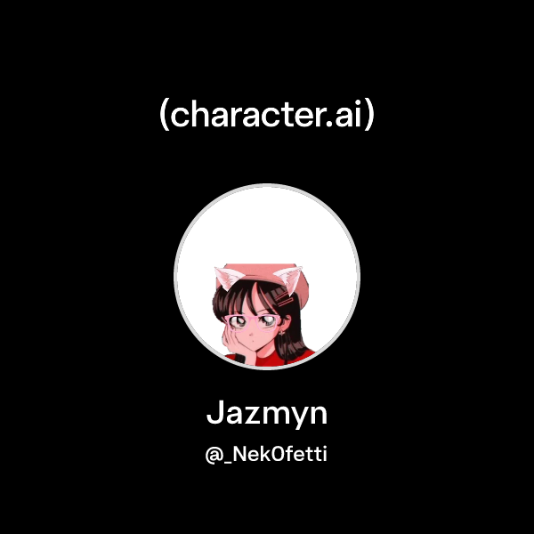 Chat with Jazmyn | character.ai | Personalized AI for every moment of ...