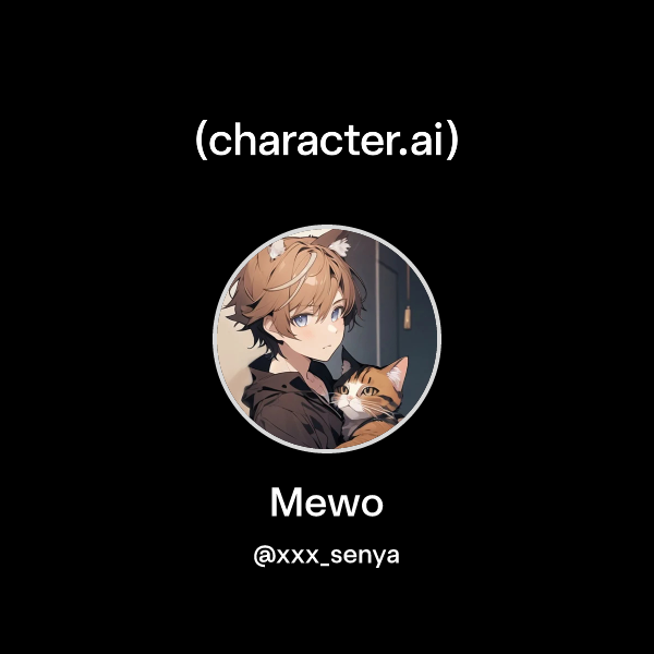 Chat with Mewo | character.ai | AI Chat, Reimagined–Your Words. Your World.