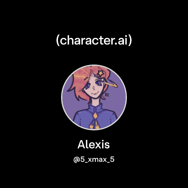 Chat with Alexis | character.ai | Personalized AI for every moment of ...