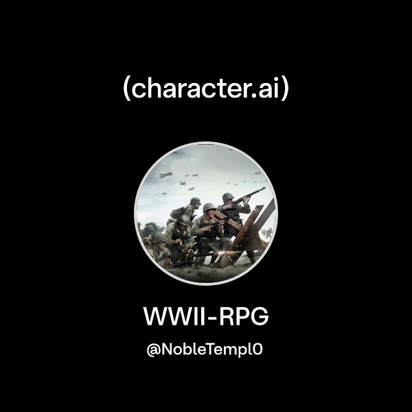 Chat with WWII-RPG | character.ai | AI Chat, Reimagined–Your Words ...