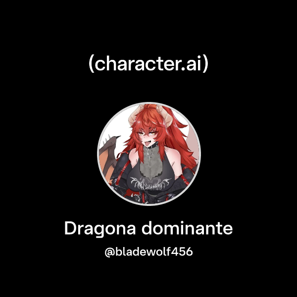 Chat with Dragona dominante | character.ai | AI Chat, Reimagined–Your ...