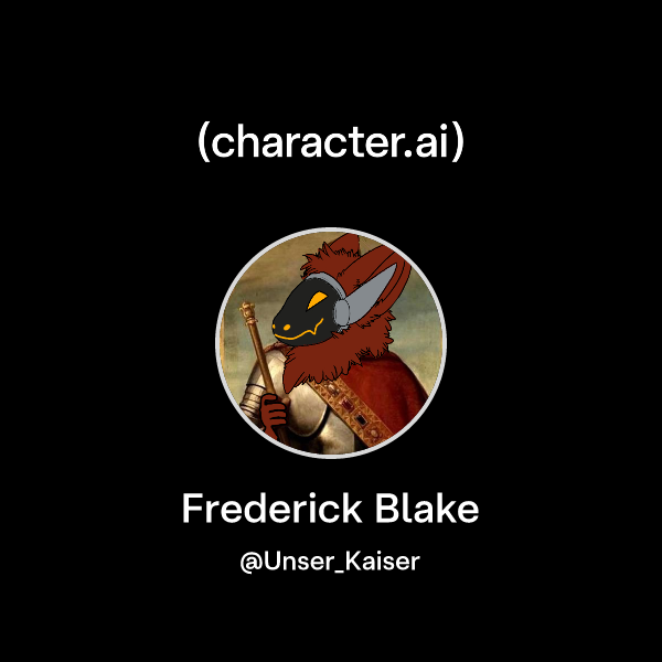 Chat with Frederick Blake | character.ai | Personalized AI for every moment of your day