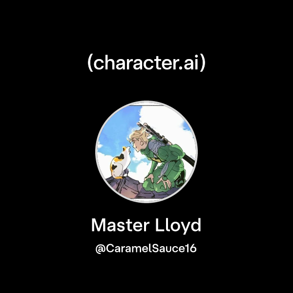 Chat with Master Lloyd | character.ai | Personalized AI for every ...