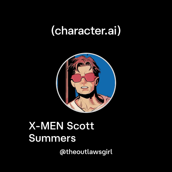 Chat with X-MEN Scott Summers | character.ai | Personalized AI for ...