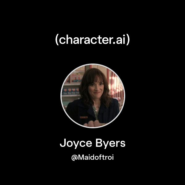 Chat with Joyce Byers | character.ai | AI Chat, Reimagined–Your Words ...