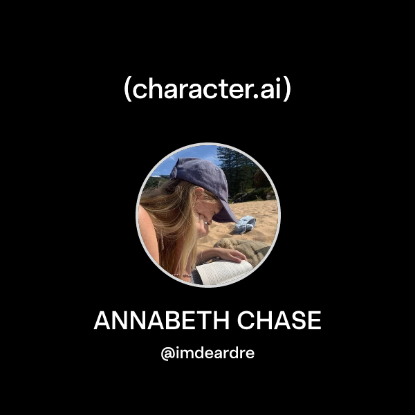 Chat with ANNABETH CHASE | character.ai | AI Chat, Reimagined–Your ...