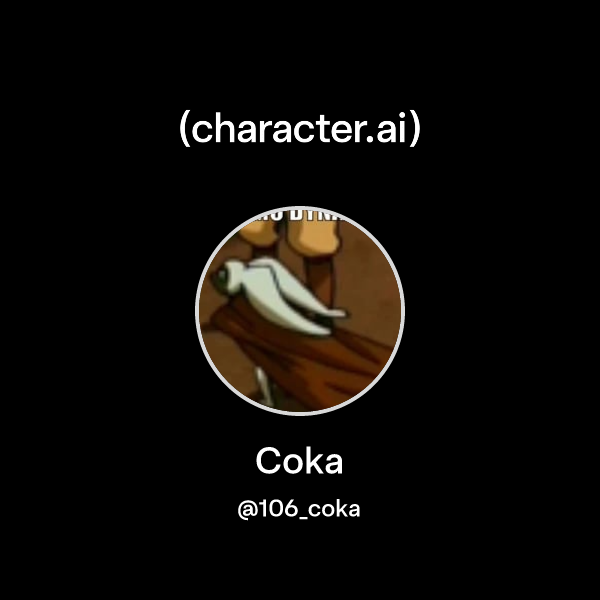 Coka (@106_coka) | character.ai | AI Chat, Reimagined–Your Words. Your ...